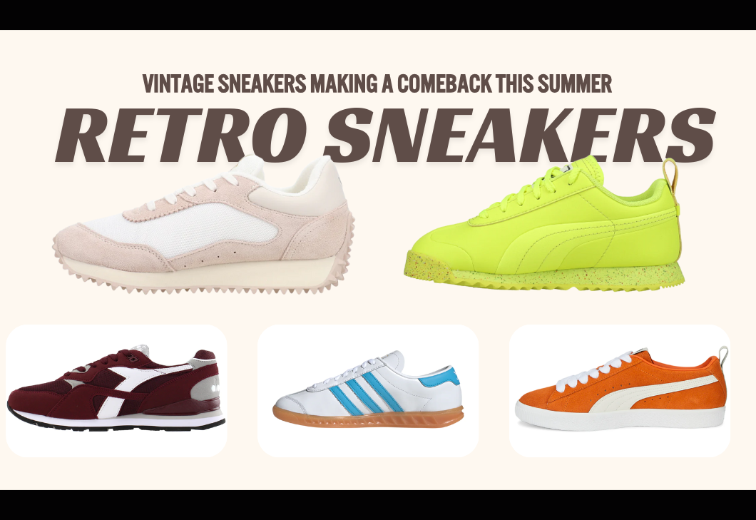 The Return of Retro: Vintage Sneakers Making a Comeback This Summer ...